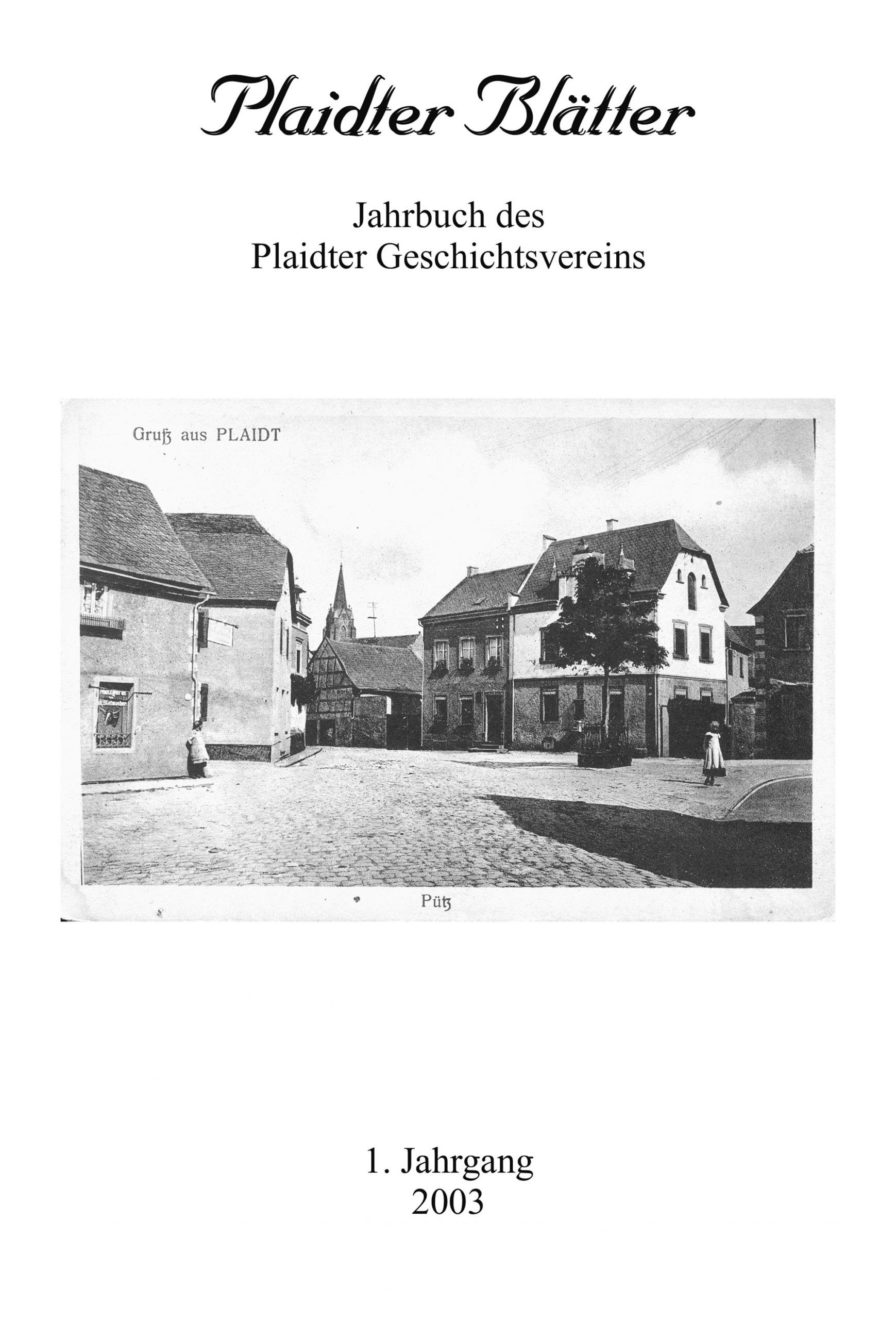 Plaidter Blätter Band 1 | Plaidter Geschichtsverein